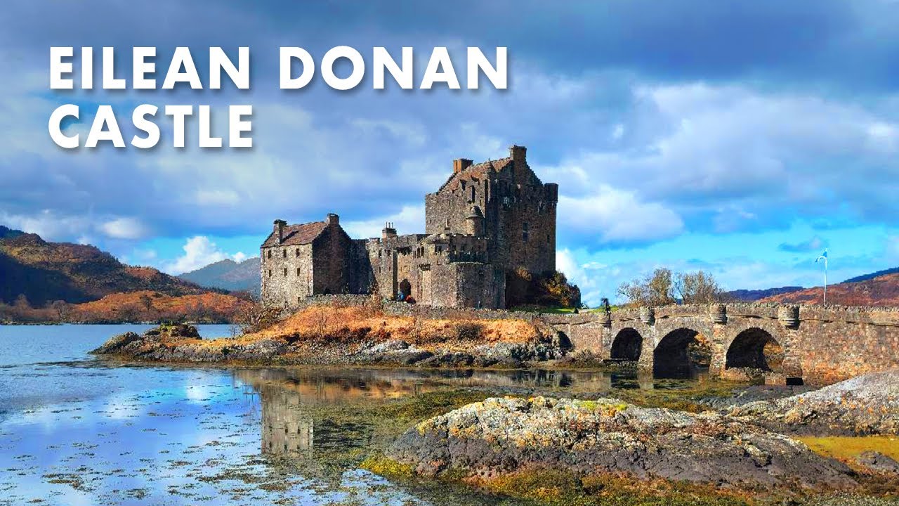 Eilean Donan Castle - Stronghold of the Clan Mackenzie - VisitScotland.Travel